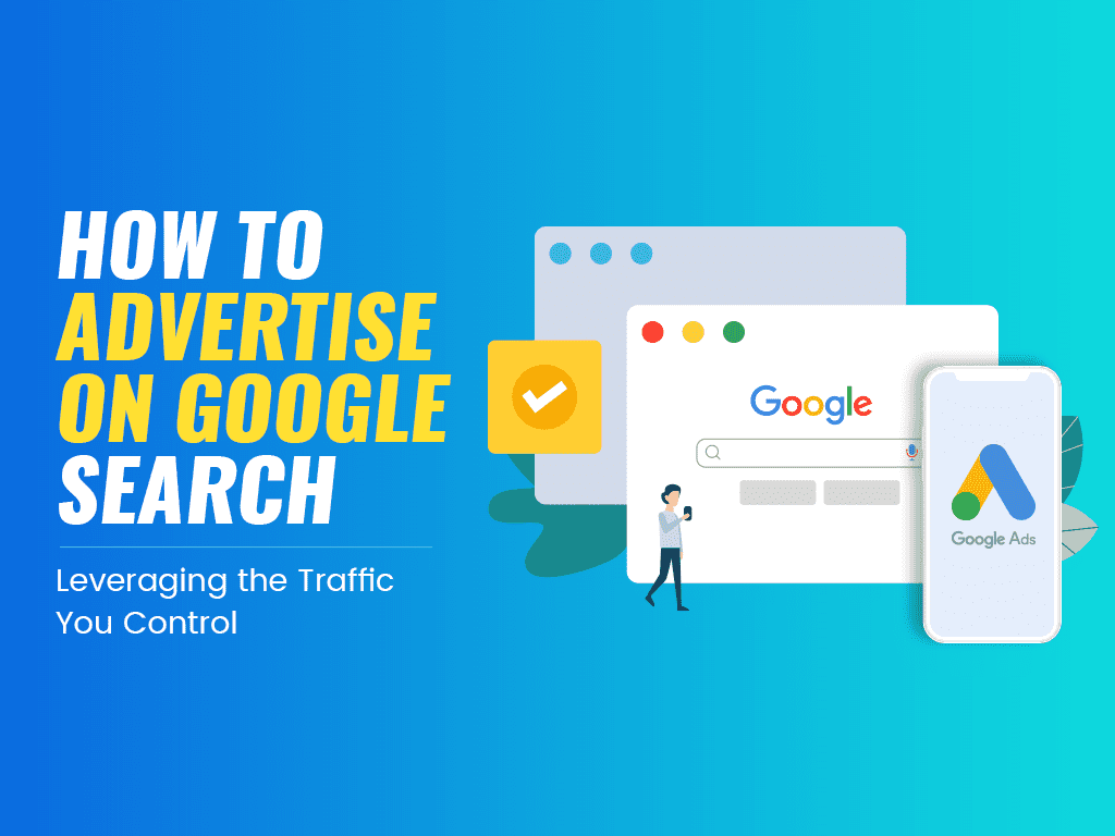 How to Advertise on Google